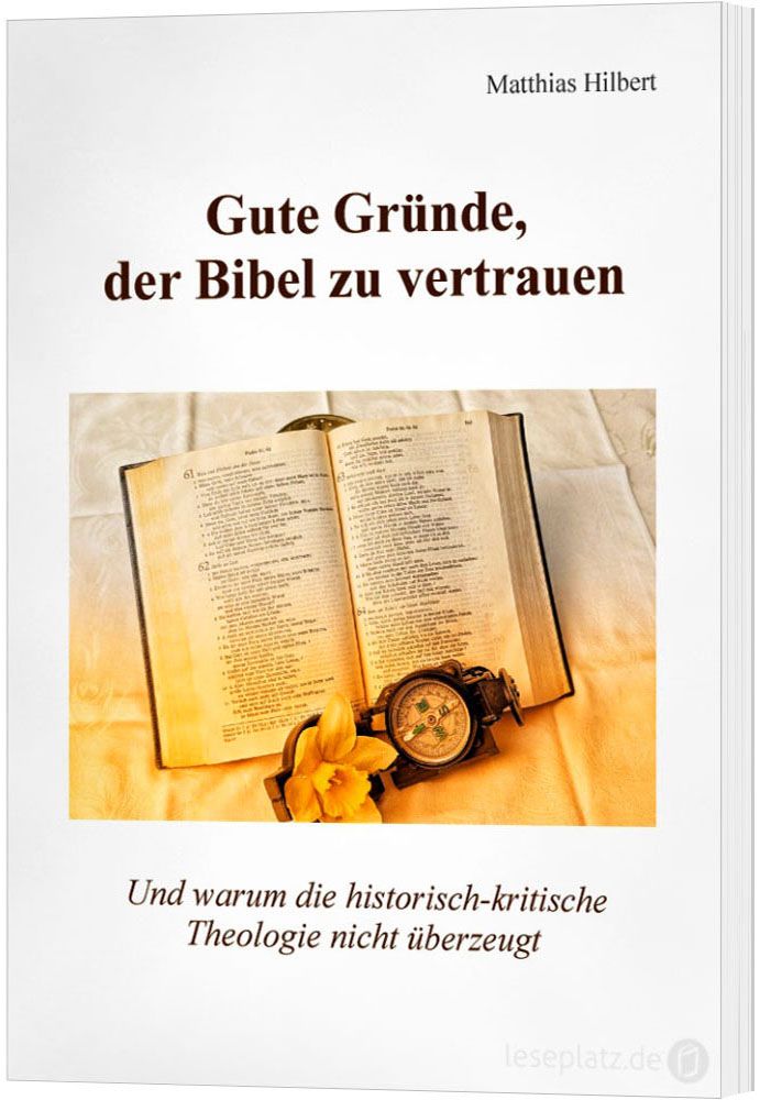 Gute Gründe, der Bibel zu vertrauen (Buch - Paperback)